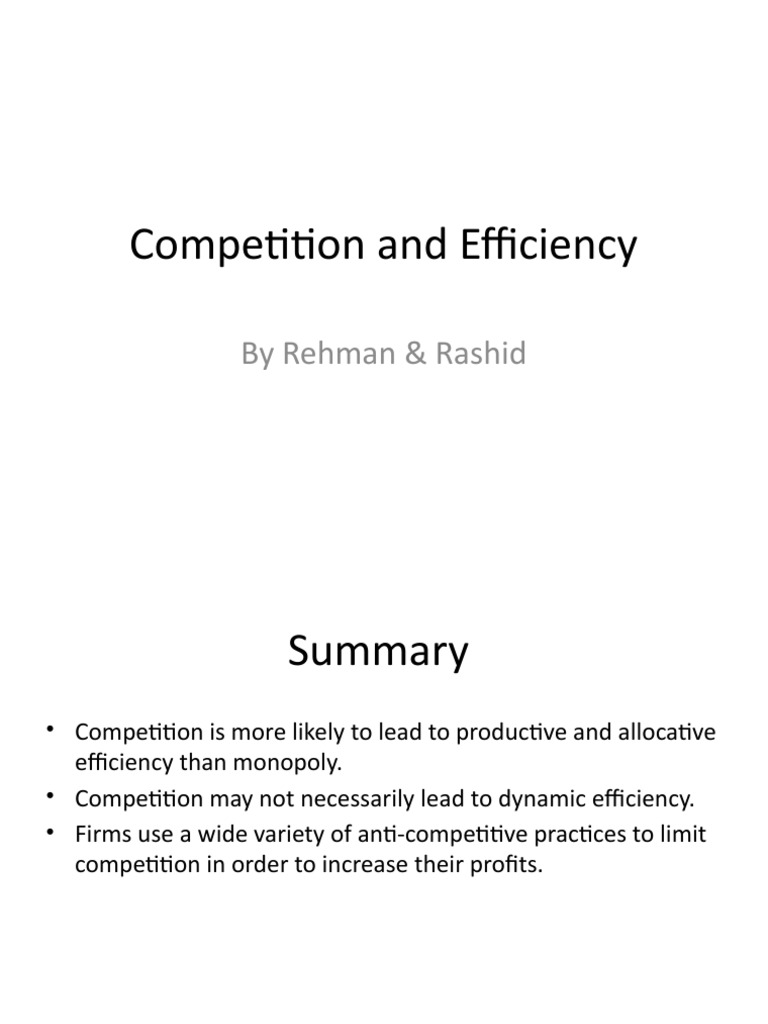 Competition and Efficiency | PDF