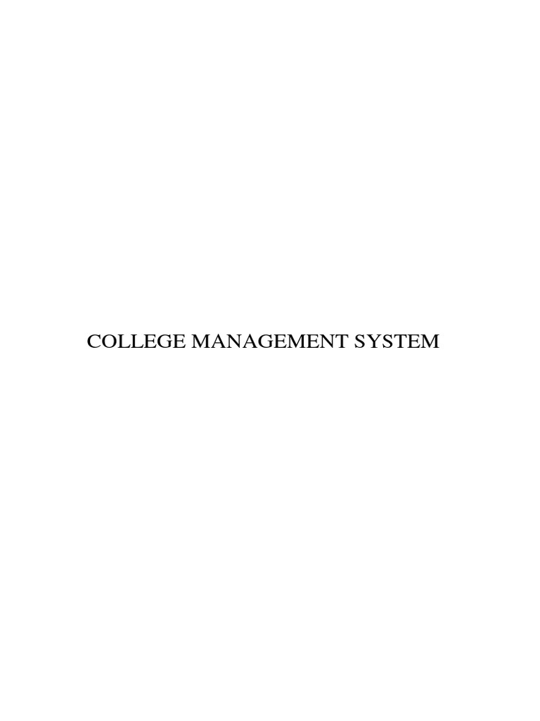 College Management System Overview | PDF | Databases | Software