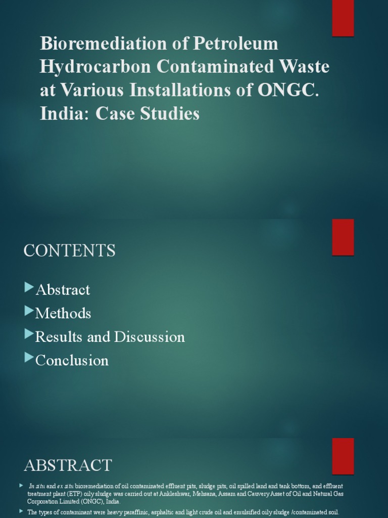 Bioremediation of Petroleum Hydrocarbon Contaminated Waste at Various Installations of ONGC ...