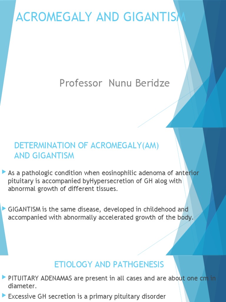 Lect.10 Acromegaly, Gigantism and Others | PDF | Growth Hormone ...