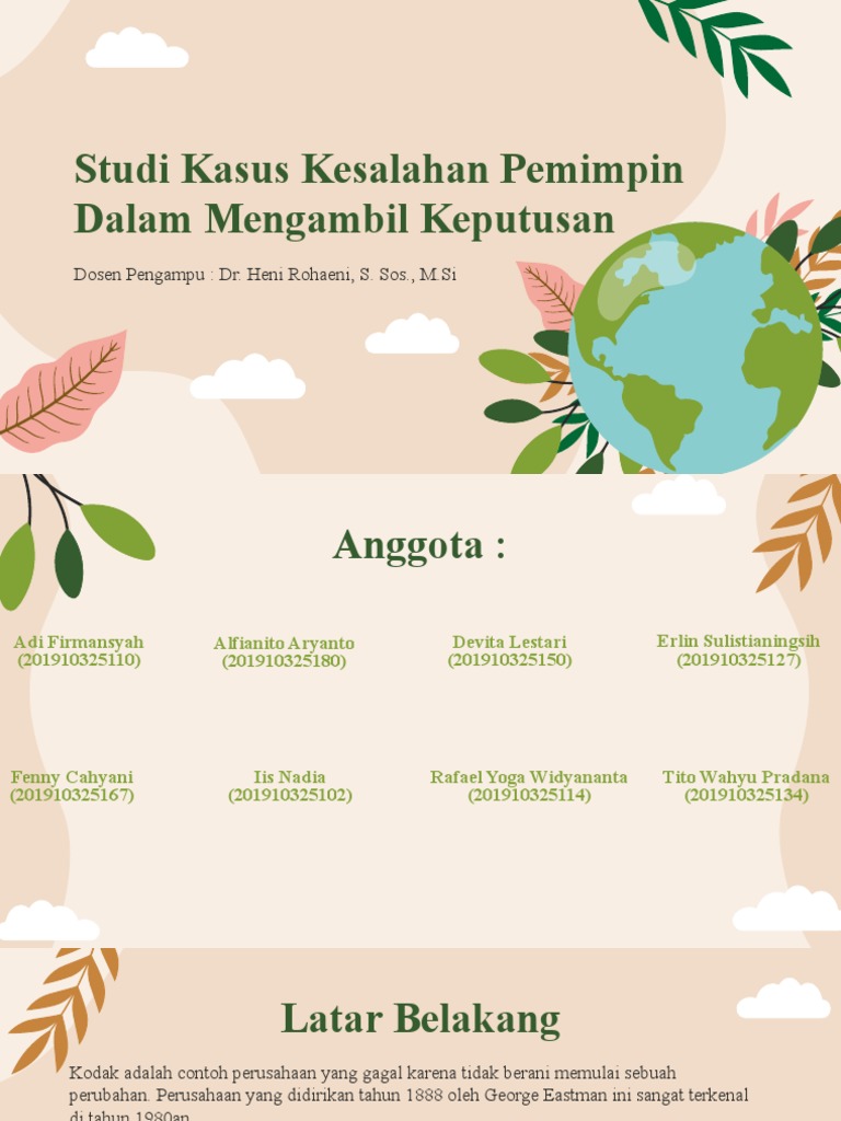 Studi Kasus Kesalahan Pemimpin Dalam Mengambil Keputusan: Dosen Pengampu: Dr. Heni Rohaeni, S ...