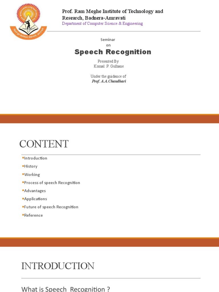 Speech Recognition: Prof. Ram Meghe Institute of Technology and ...