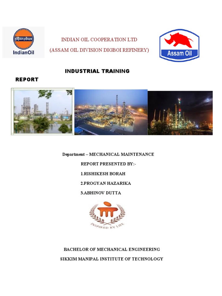Indian Oil Cooperation LTD (Assam Oil Division Digboi Refinery) | PDF ...