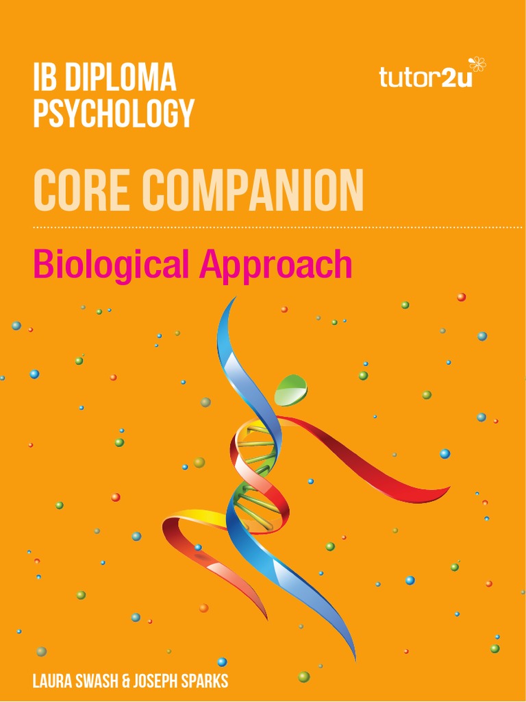 IB Psychology Core Companion Biological Approach Complete | PDF ...