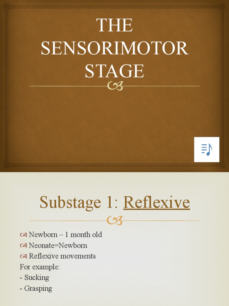 The Sensorimotor Stage | PDF | Self-Improvement