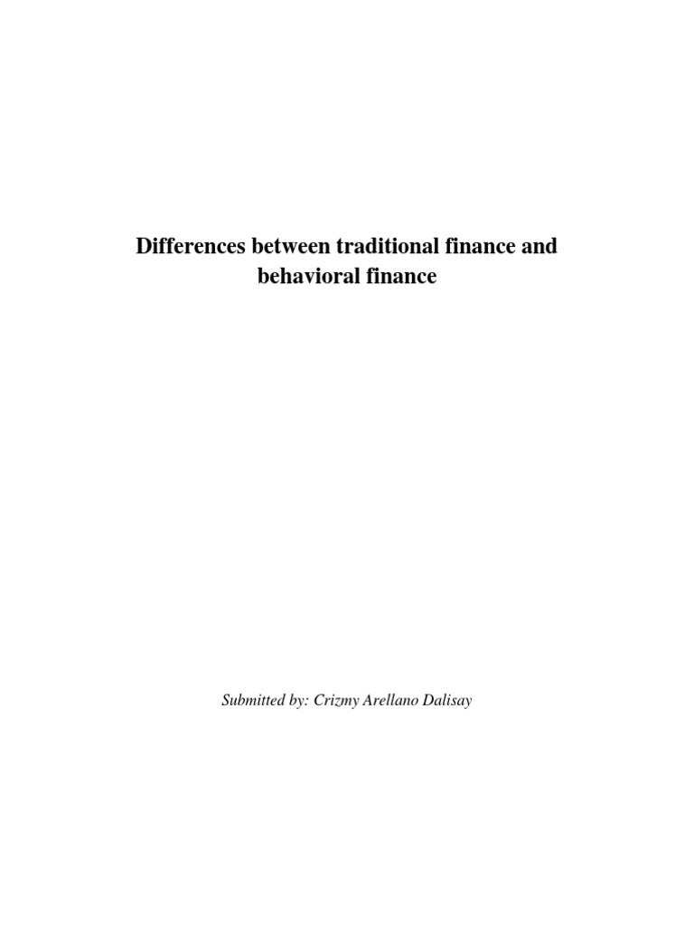 Differences Between Traditional Finance and Behavioral Finance | PDF ...