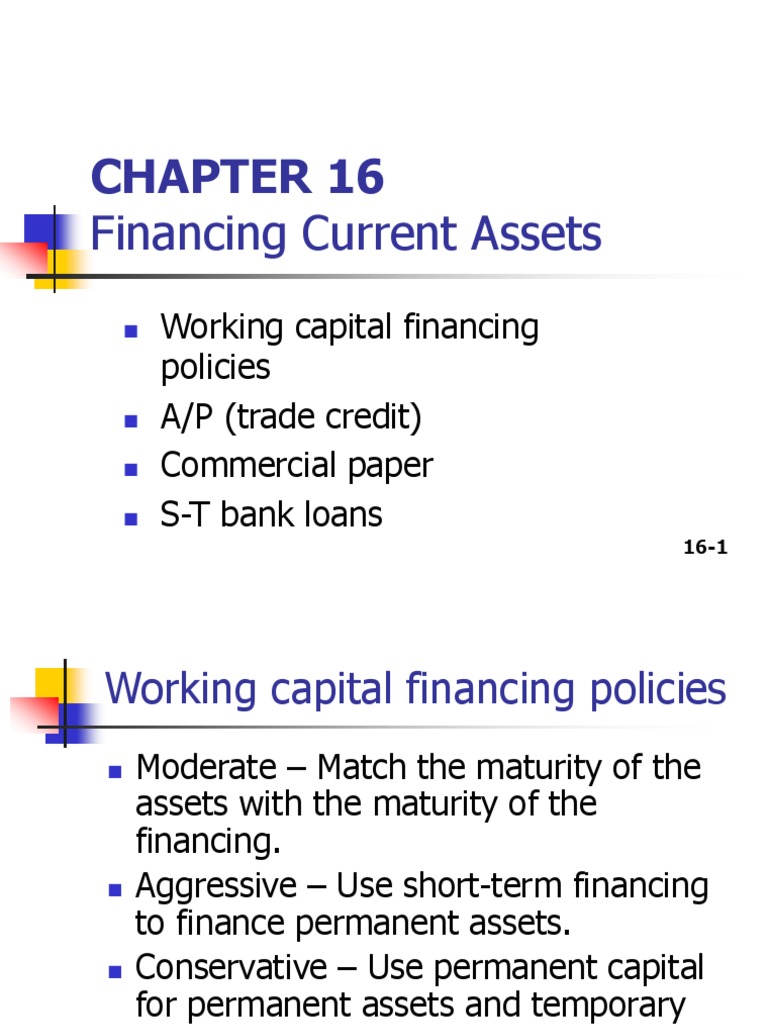 ch16 Financing Current Assets | PDF | Finance & Money Management | Credit