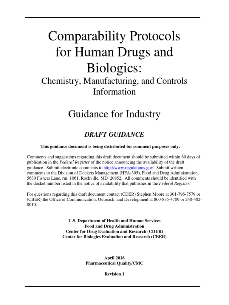 Comparability Protocols For Human Drugs and Biologics Chemistry ...