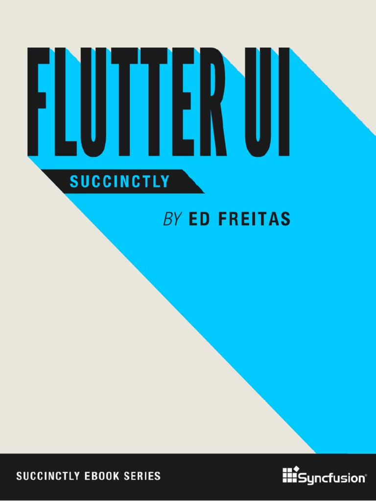 Flutter Ui Succinctly | PDF | Android (Operating System) | Microsoft Windows