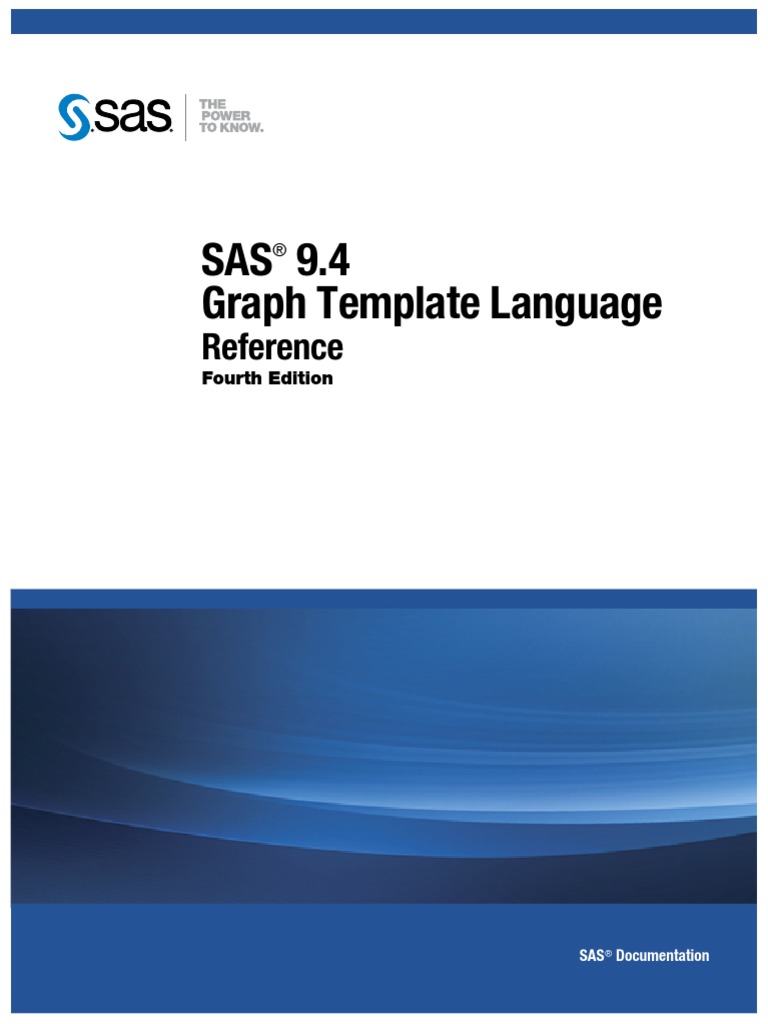 SAS 9.4 Graph Template Language Reference | PDF | Cartesian Coordinate ... SAS 9.4 Graph Template Language Reference | PDF | Cartesian Coordinate ...
