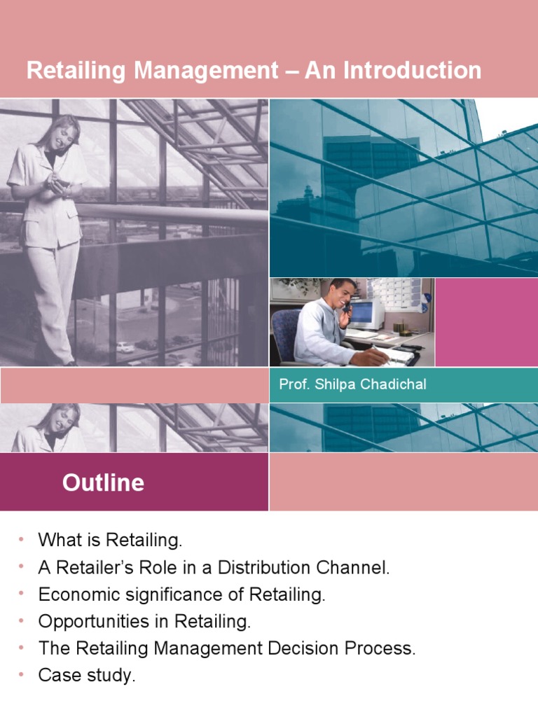 MODULE1 The World of Retailing | PDF | Retail | Grocery Store