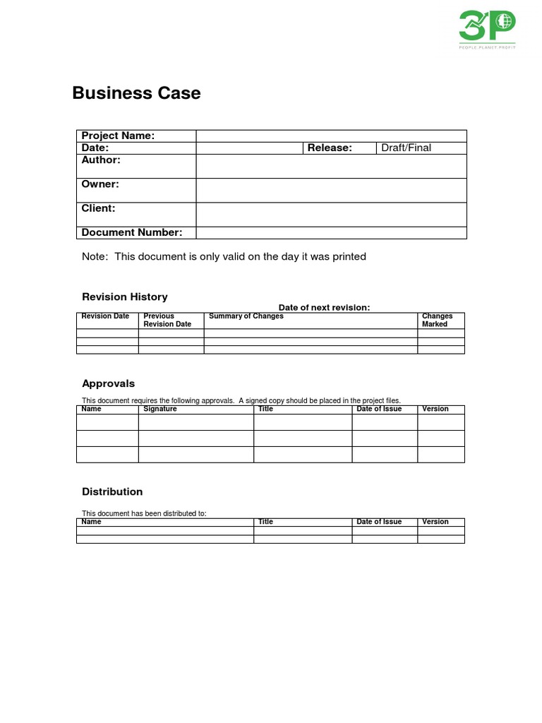 Business Case: Project Name: Date: Release: Author: Owner: Client ...
