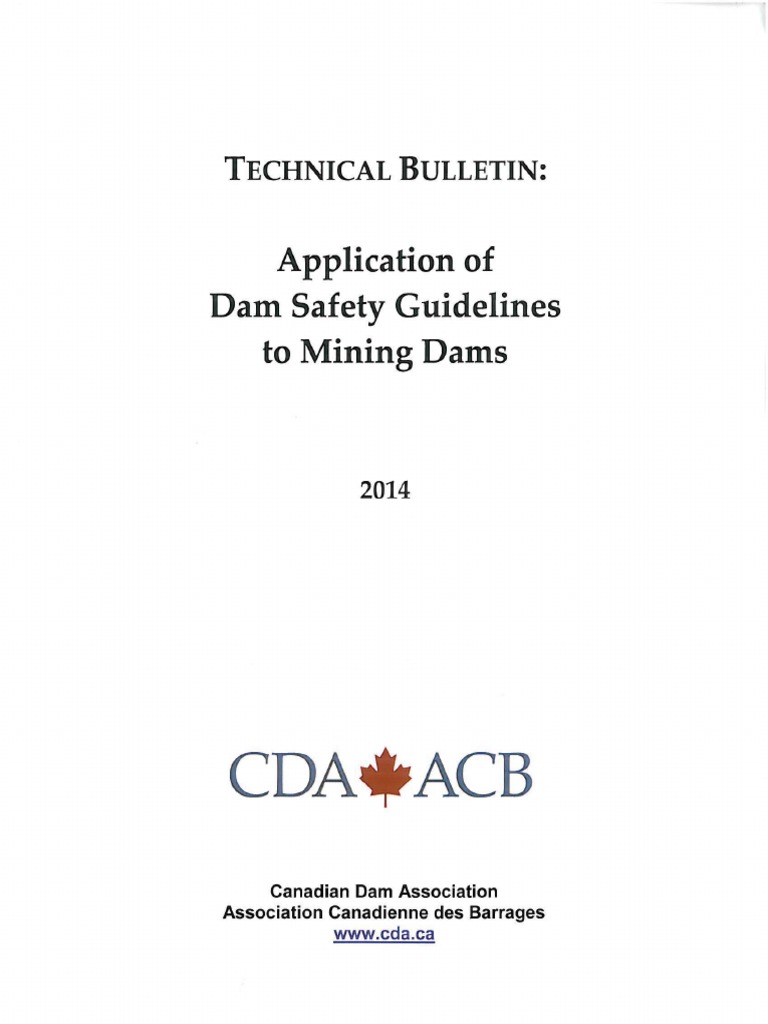 CDA Application of Dam Safety Guidelines To Mining Dams 2014 | PDF