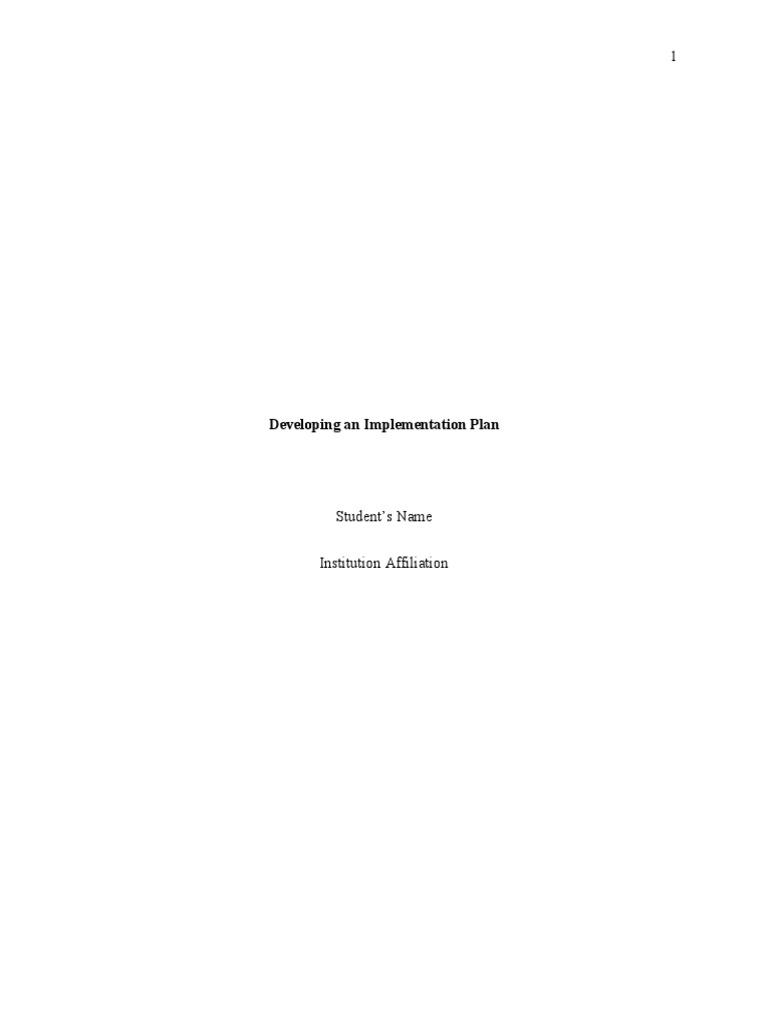 Developing An Implementation Plan - Edited | PDF | Health Care | Health ...
