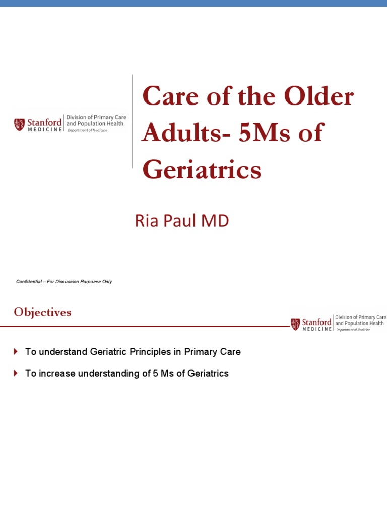 Care of The Older Adults-5Ms of Geriatrics: Ria Paul MD | PDF ...