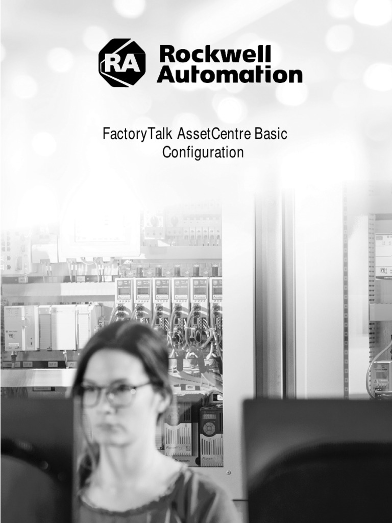 FactoryTalk AssetCentre Basic Configuration Lab | PDF | Computer File ...