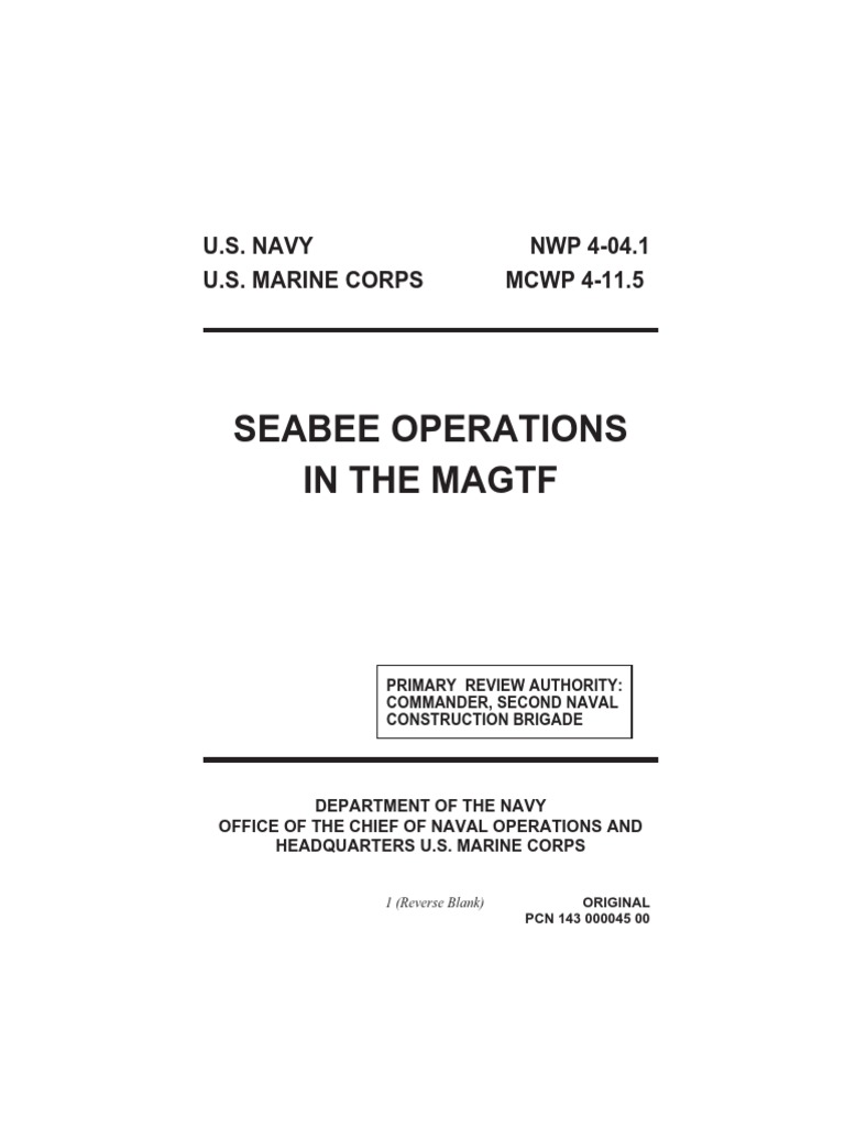 Seabee Operations in The Magtf: U.S. Navy NWP 4-04.1 U.S. Marine Corps ...