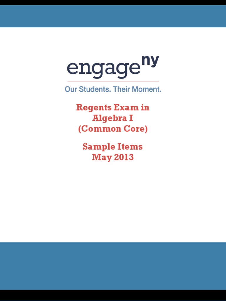 Regents Exam in Algebra I (Common Core) Sample Items May 2013 | PDF ...