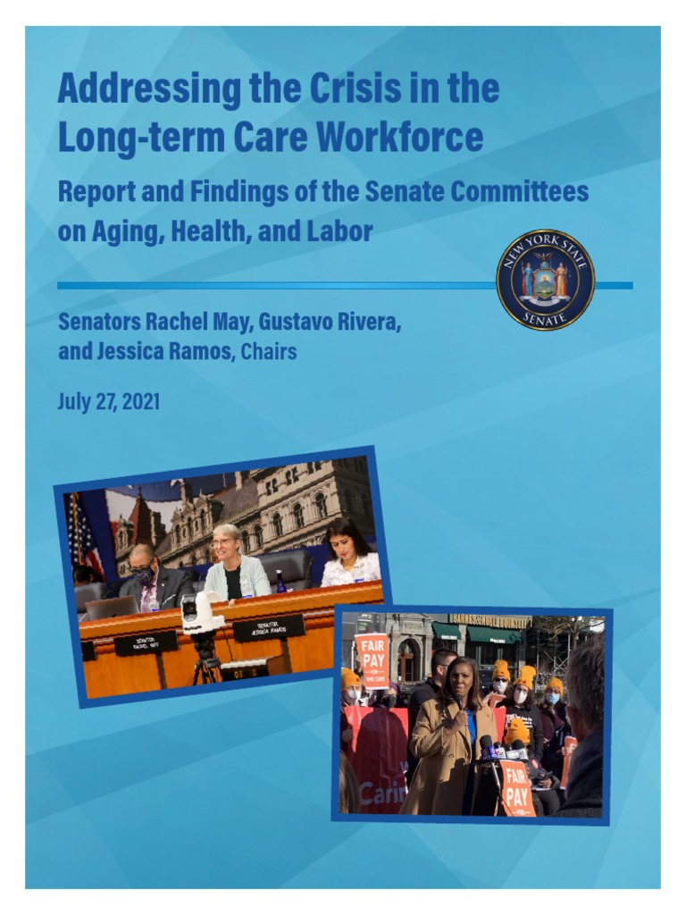 New York Senate Aging Committee Long-Term Care Workforce Hearing Report ...