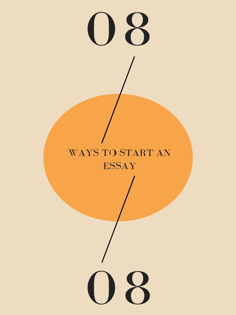 Engaging Ways to Start an Essay | PDF | Essays