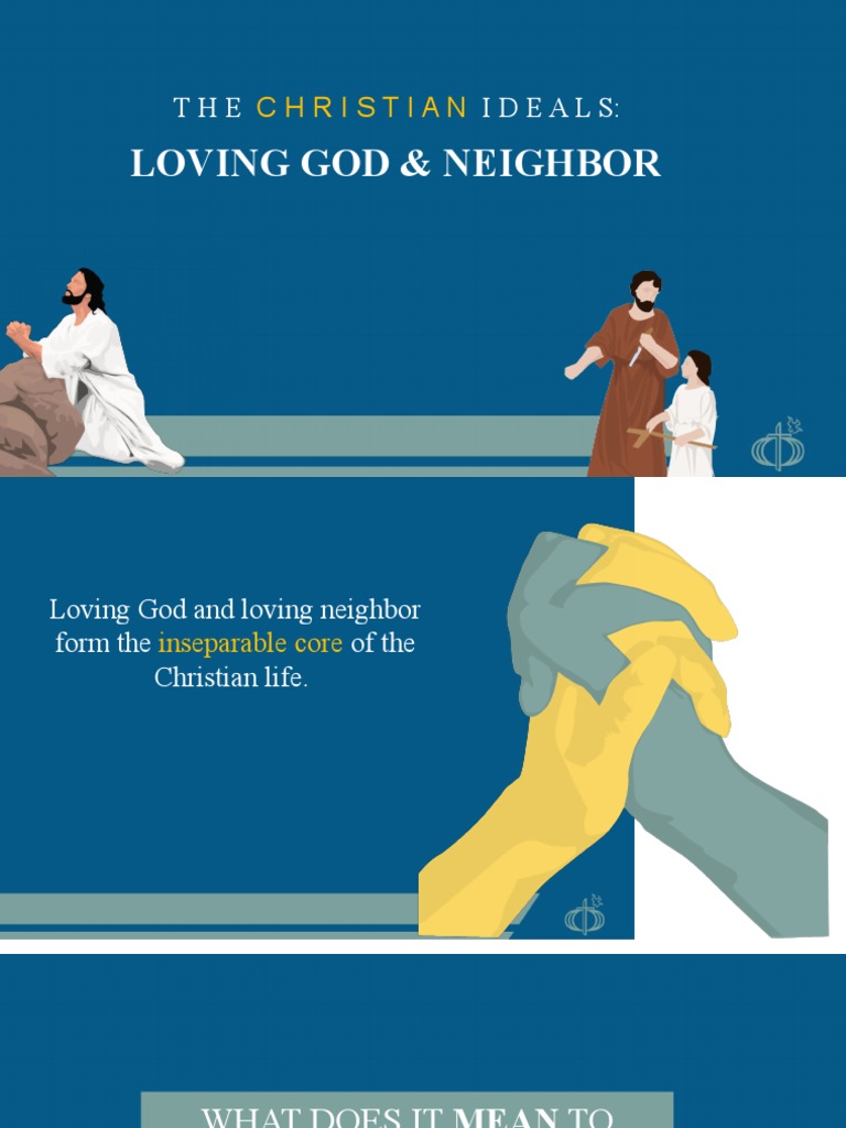 Christian Ideals: Love God & Neighbor | PDF | God | Love