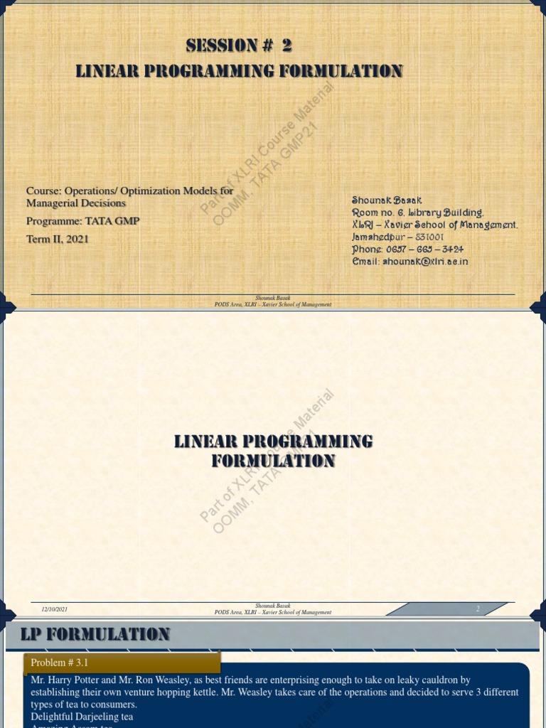 Session # 2 Linear Programming Formulation: Course Material GMP21 ...