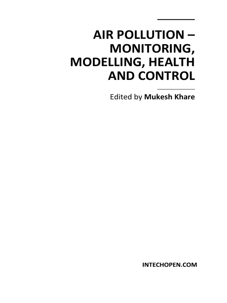 M. Khare - Air Pollution - Monitoring, MDLG., Health and Control-Intech ...