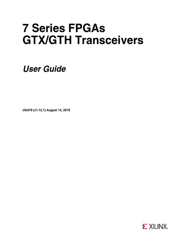 Ug476 7series Transceivers | PDF | Field Programmable Gate Array | Legal Liability