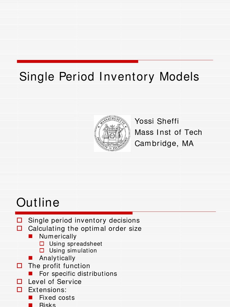 Single Period Inventory Models: Yossi Sheffi Mass Inst of Tech Cambridge, MA | Download Free PDF ...