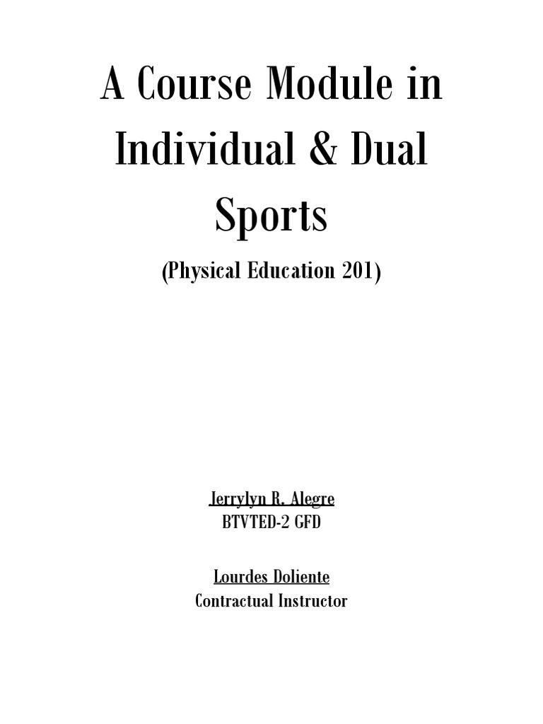 A Course Module in Individual & Dual Sports: (Physical Education 201 ...