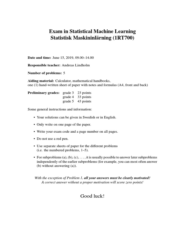 Exam in Statistical Machine Learning Statistisk Maskininlärning (1RT700 ...