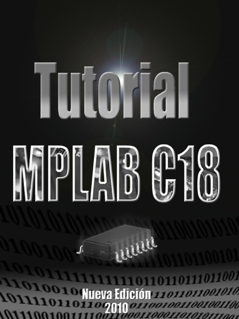 Tutorial Básico MPLAB C18 Microchip | PDF | Business