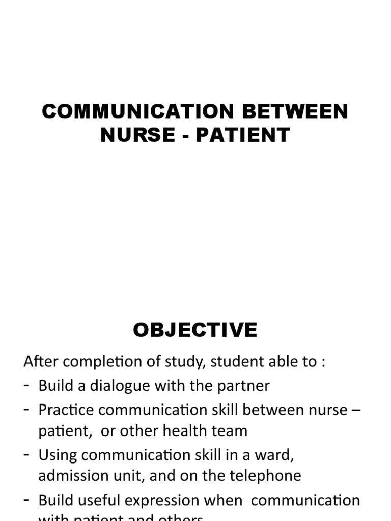 Therapeutic Communication Between Nurse - Patient | PDF | Patient | Nursing
