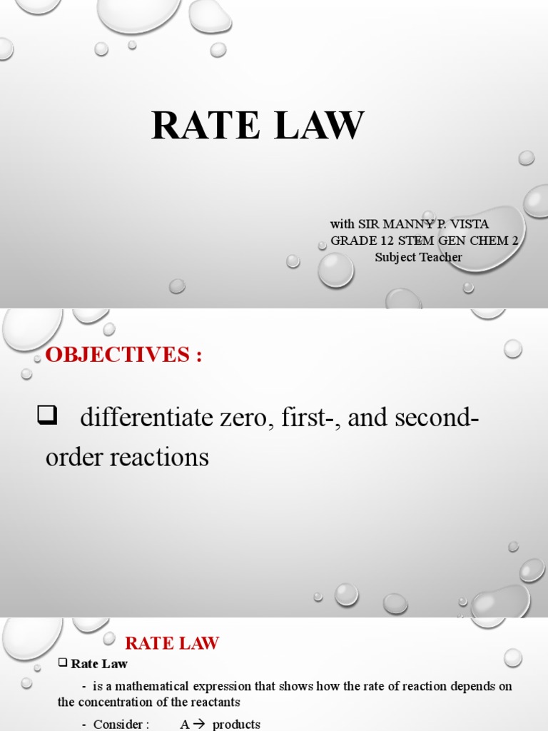 Rate Law: With Sir Manny P. Vista Grade 12 Stem Gen Chem 2 Subject ...