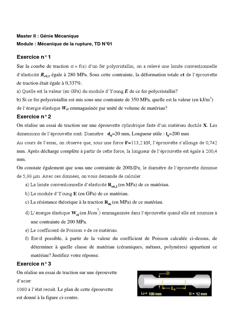Exercice #1: Égale À 280 Mpa. Sous Cette Contrainte, La Déformation ...