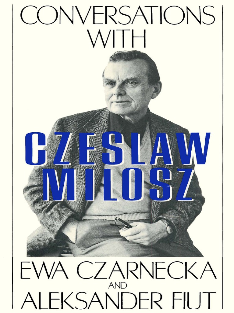Czarnecka, Ewa - Conversations With Czeslaw Milosz (HBJ, 1987) | PDF