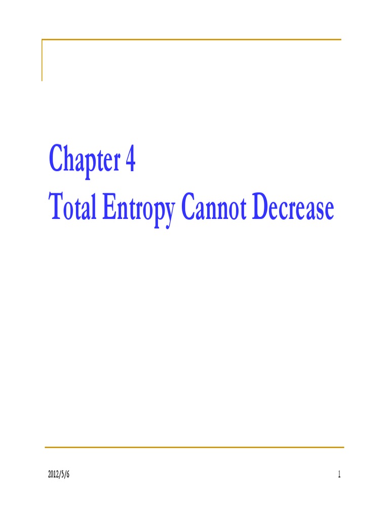 Chapter 4 - Total Entropy Cannot Decrease | PDF | Second Law Of ...