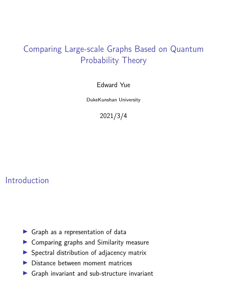 Comparing Large-Scale Graphs Using Quantum Probability Theory and Spectral Graph Moments | PDF ...