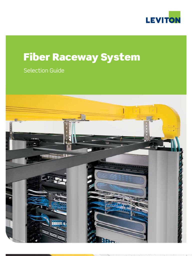 Fiber Raceway System Selection Guide | PDF | Data Center | Optical Fiber