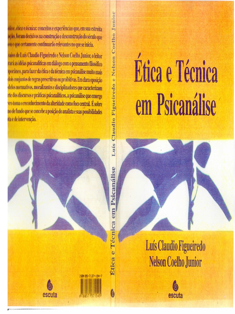 Livro - Ética e Técnica em Psicanálise - Luis Claudio Figueiredo | PDF