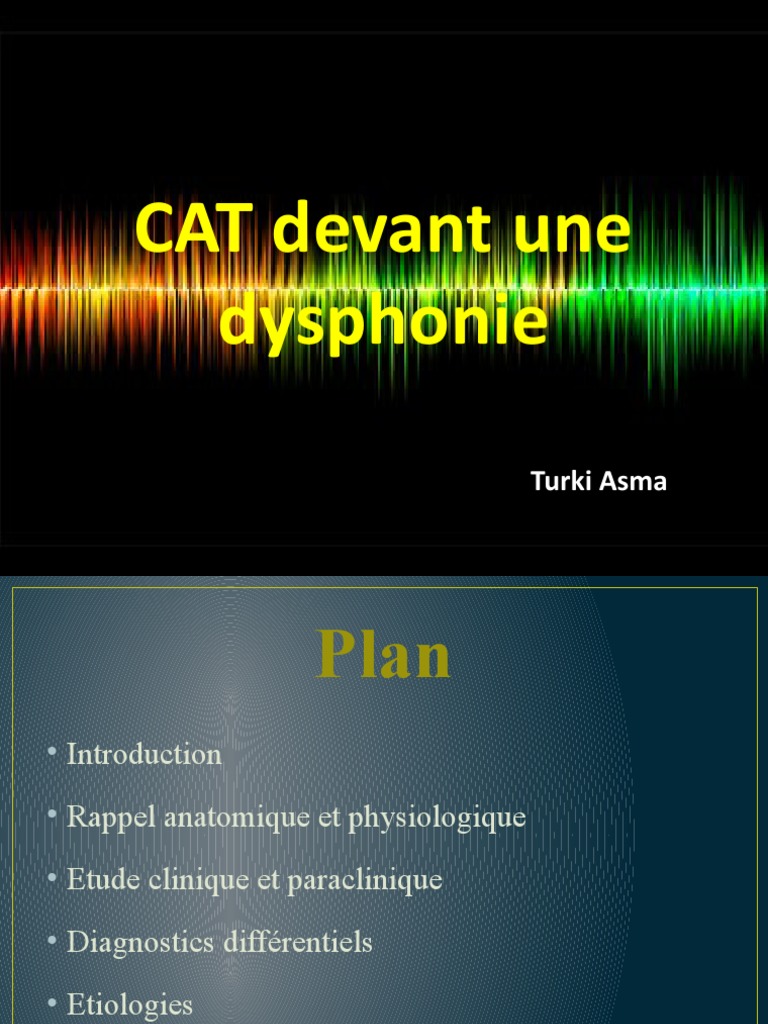 CAT Devant Une Dysphonie | PDF | Larynx | Anatomie humaine