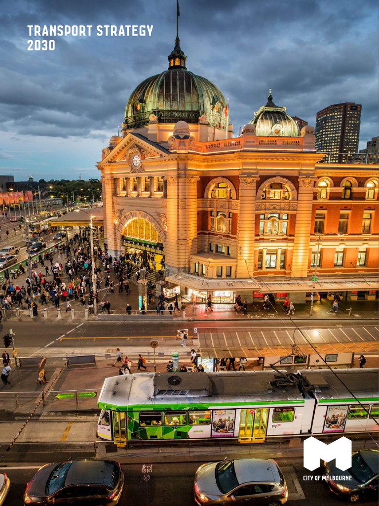 Transport Strategy 2030 City of Melbourne | PDF | Transport | Public ...