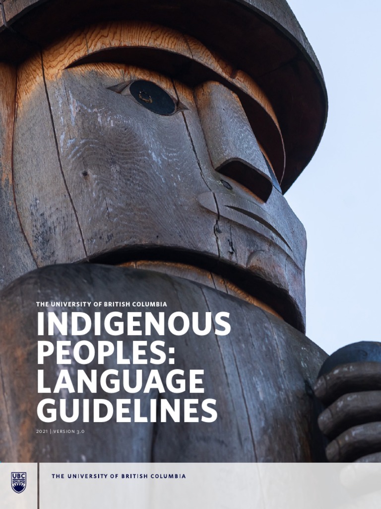 Indigenous Peoples: Language Guidelines: The University of British ...