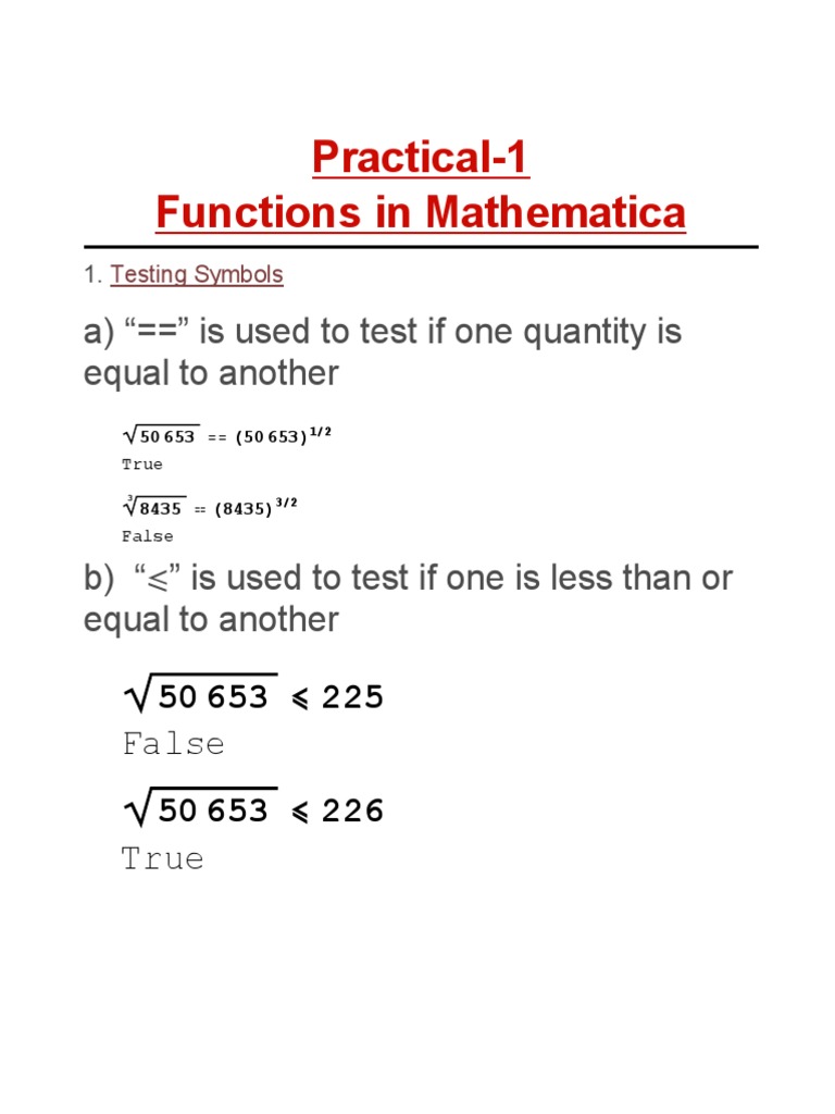 Practical-1 Functions in Mathematica: A) " " Is Used To Test If One ...