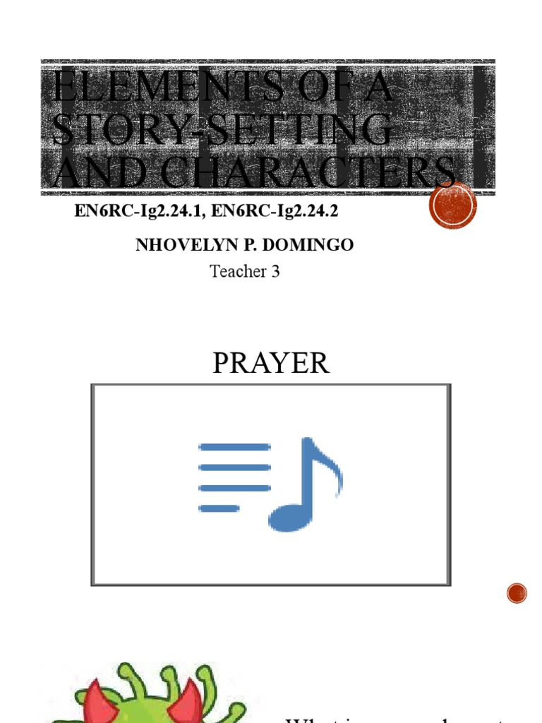 Story Elements: Characters & Setting | PDF