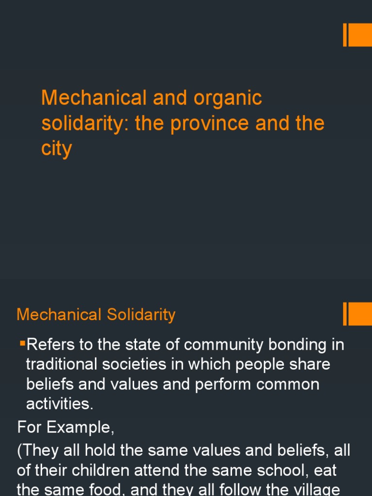 Mechanical and Organic Solidarity: The Province and The City | Download ...
