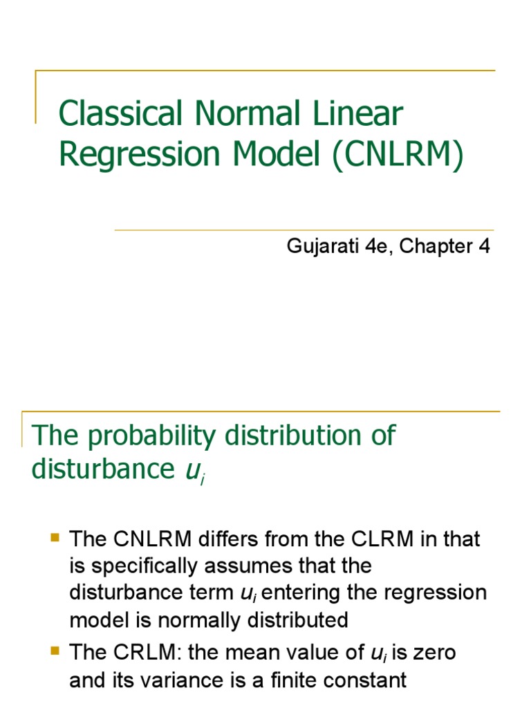 Ch4 Classical Normal Linear Regression Model (CNLRM) | PDF | Estimator | Normal Distribution