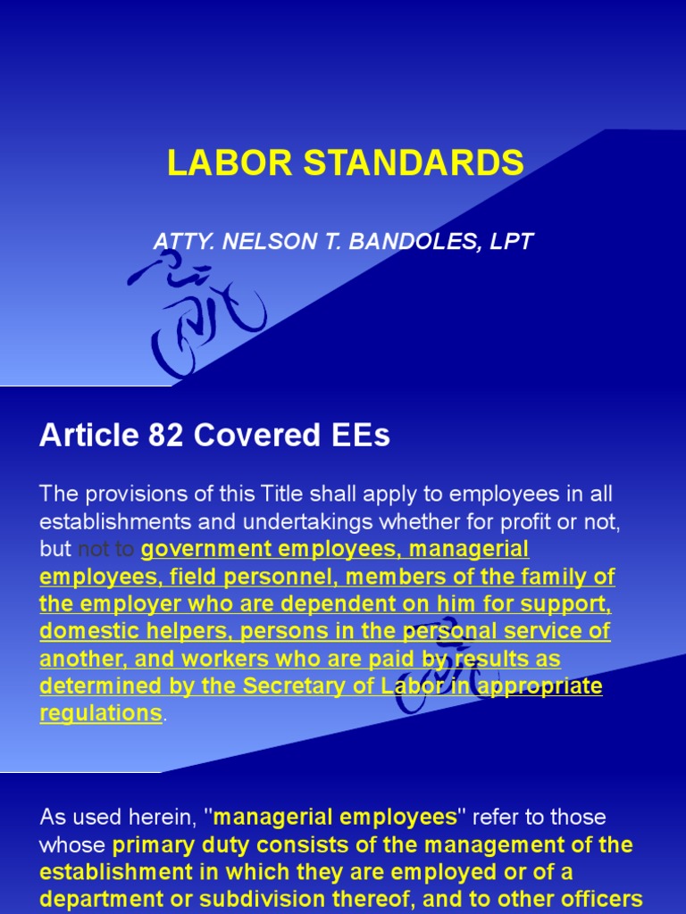 Labor Standards: Atty. Nelson T. Bandoles, LPT | PDF | Overtime ...