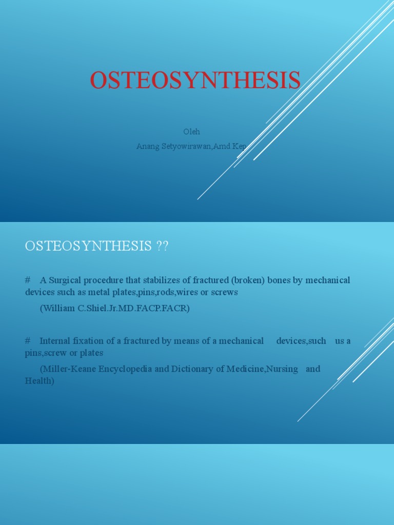 Osteosynthesis | PDF