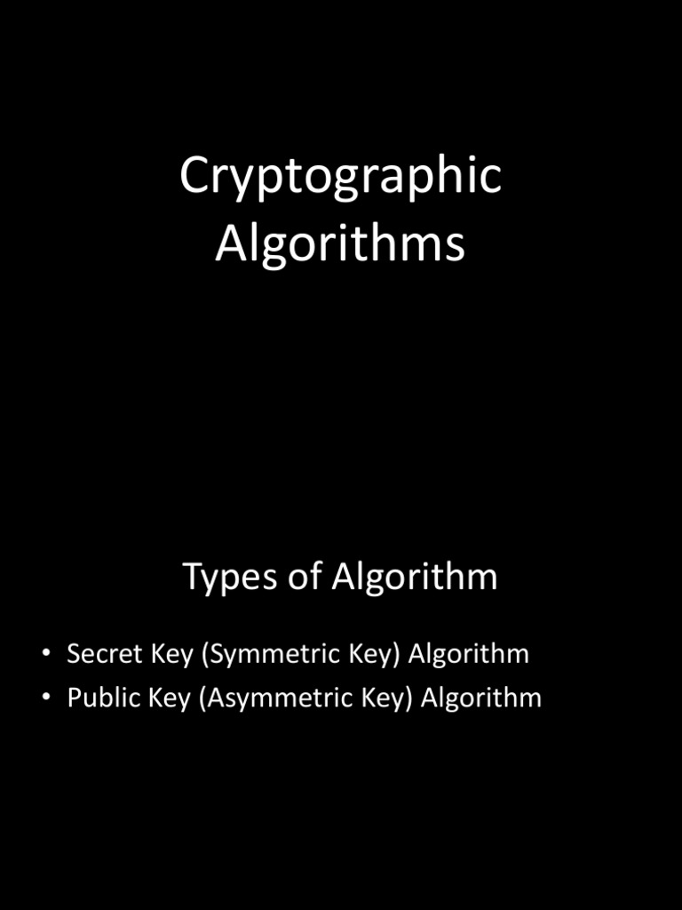 Cryptographic Algorithms Types | PDF | Cryptography | Cipher